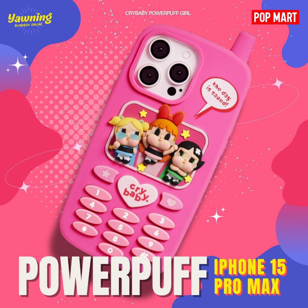 POPMART Crybaby X THE POWERPUFF GIRLS Series Iphone Case 15 Pro Max Sealed | Shopee Philippines