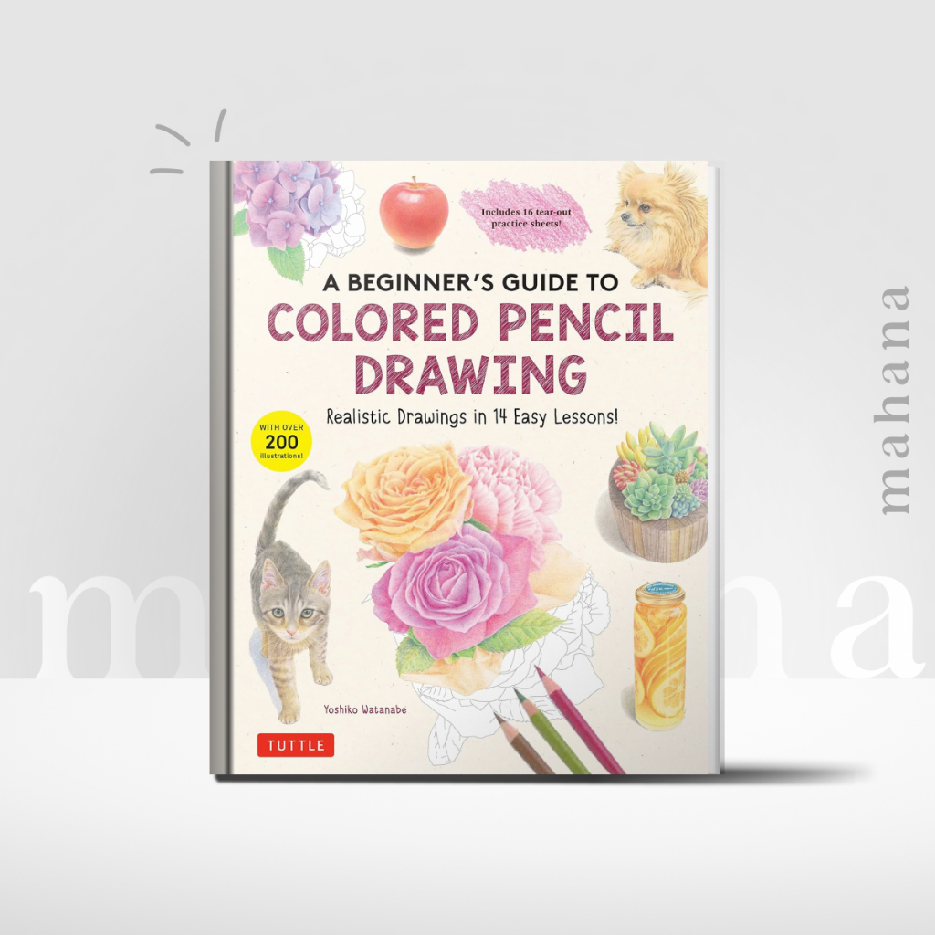 [F] Book A Beginner's Guide to Colored Pencil Drawing: Realistic ...