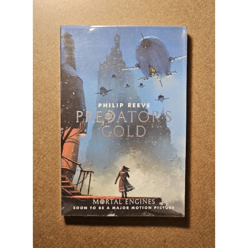 Predator's Gold by Philip Reeve (2nd volume of Mortal Engine/ English ...