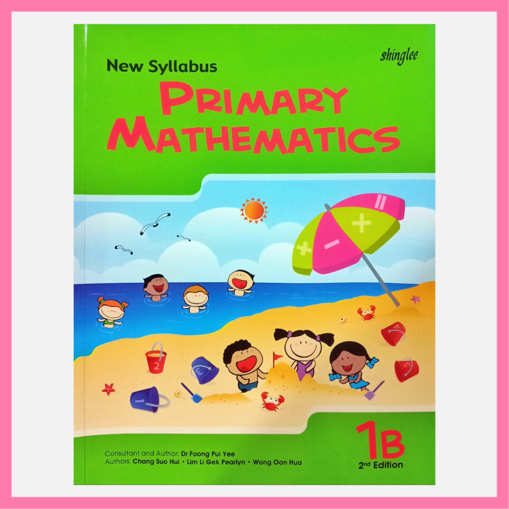 Textbook Mathematics Grade 1: New Syllabus Primary 1B (2nd Edition ...