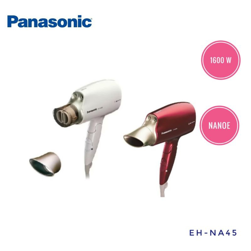 Panasonic Hair Dryer EH-NA45 nanoe 1600 W | Shopee Philippines