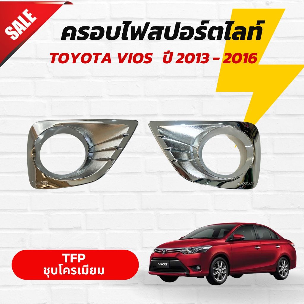 Sport Light Cover TFP Toyota Vios 2013-2016 Year Chrome Plating ...