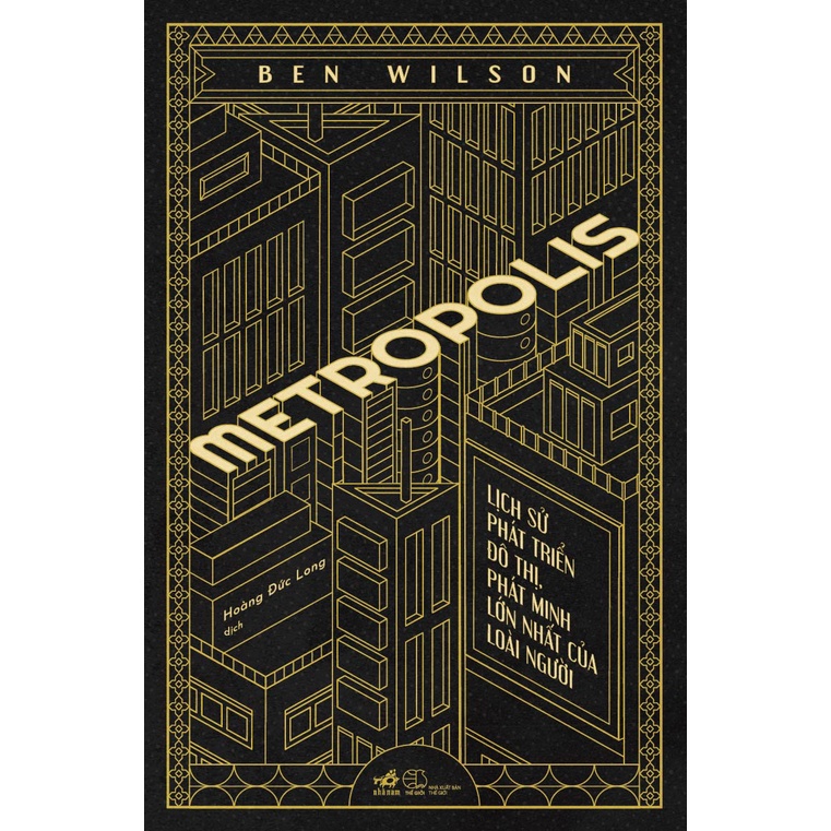 Book - Metropolis: History of urban development, mankind's greatest ...