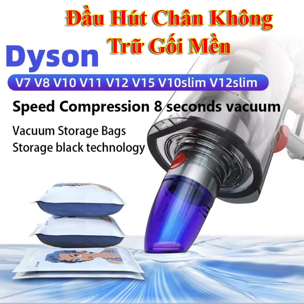 Dyson vacuum head and 6 storage bags (blankets, pillows - mattress ...