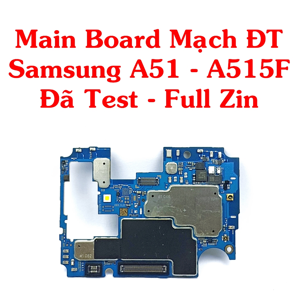 Main Board Phone Samsung A51 - A515F Ram 6G / 128GB Memory, Full Zin ...