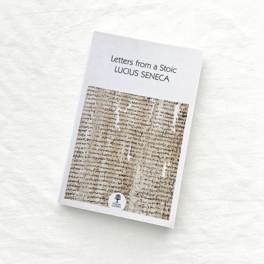Book - Letters from a Stoic by Lucius Seneca (The Garden of Books ...