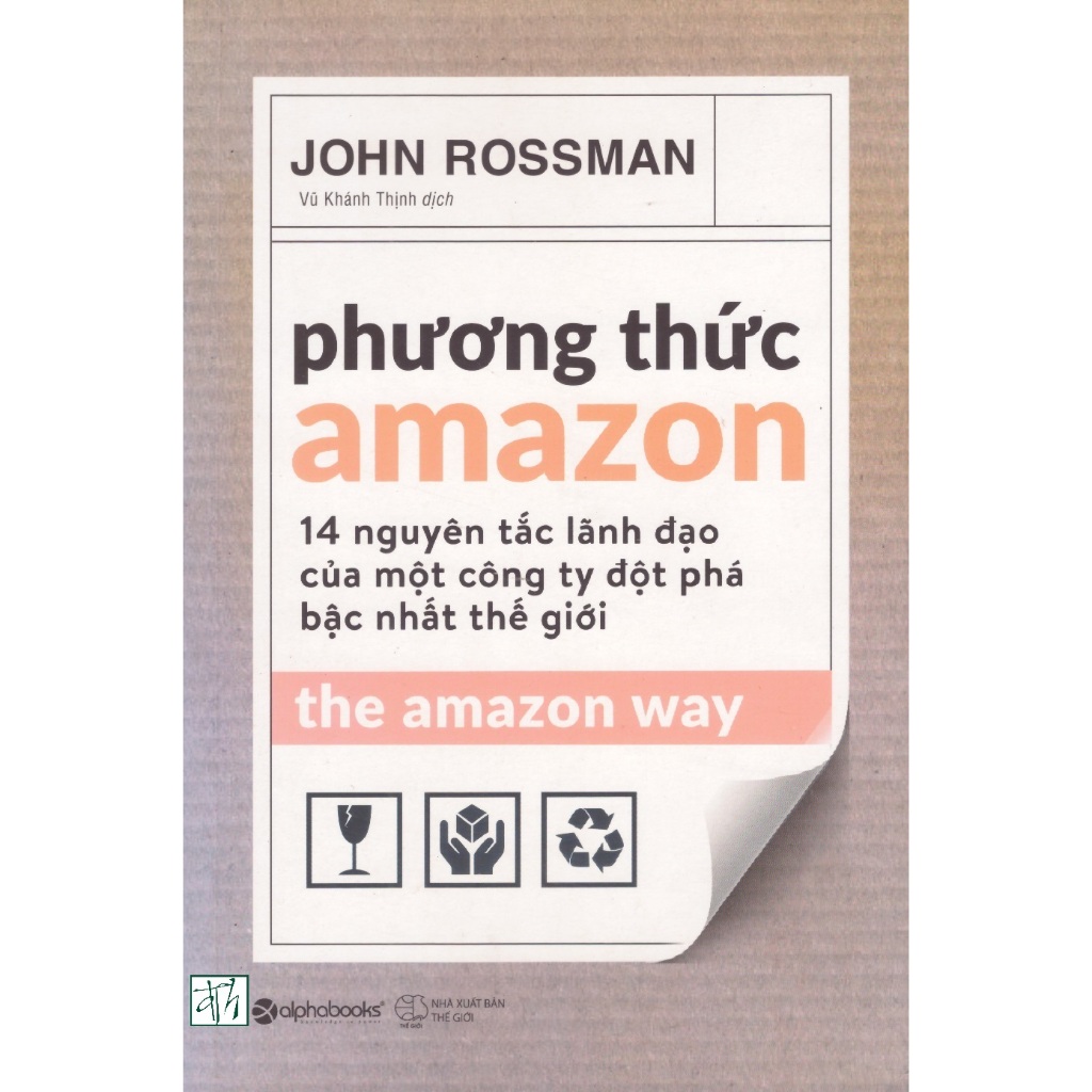 Amazon Way Book - 14 leadership principles of a world's most ...