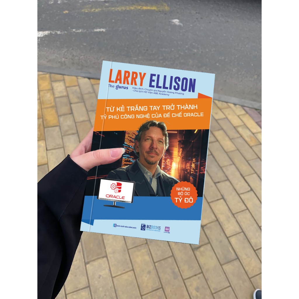 Larry Ellison Book: From the White Man to the Technology Billionaire of ...