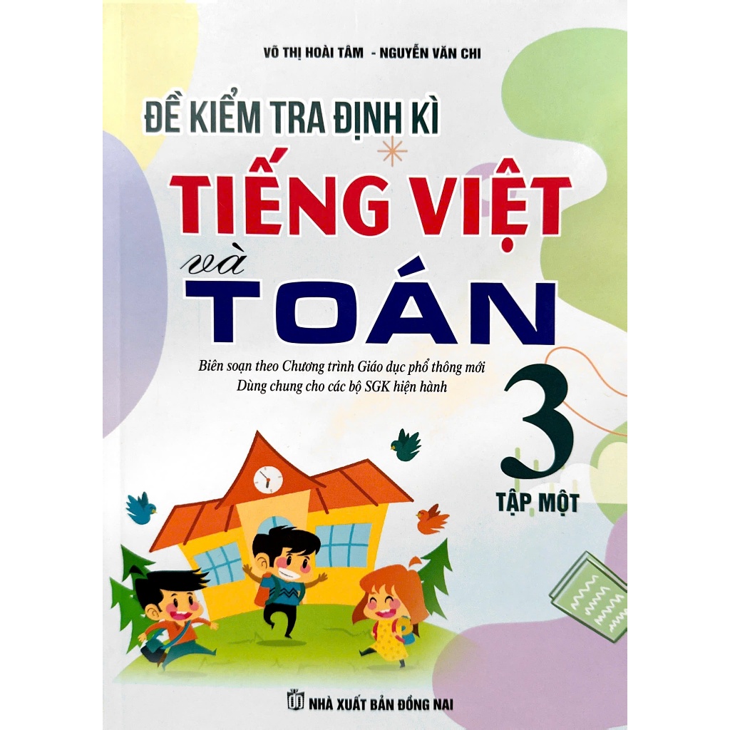 Book - Vietnamese and Math Periodic Test Grade 3 - Volume 1 (Compiled ...