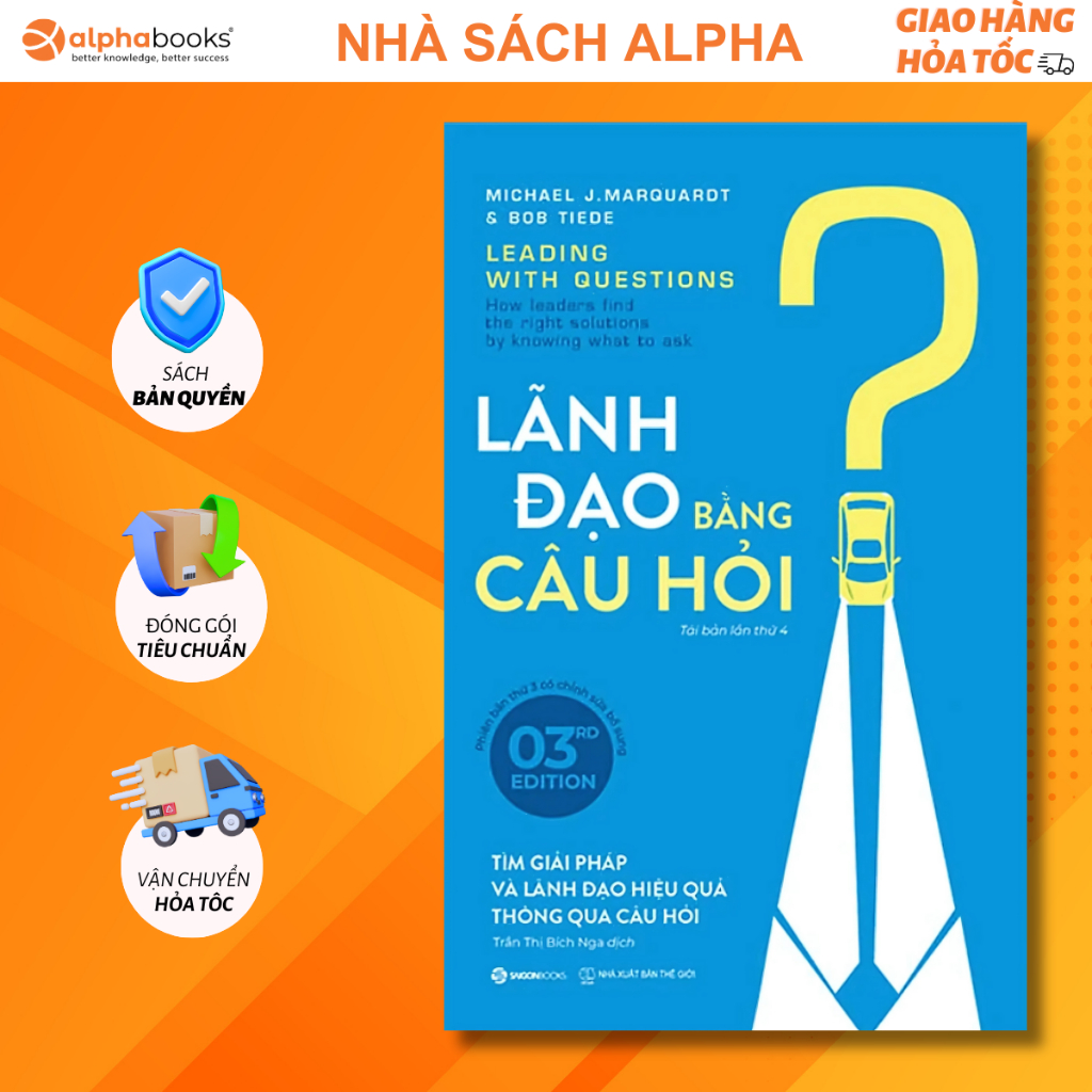 Leadership With Questions: Leading With Questions (Saigon Books ...