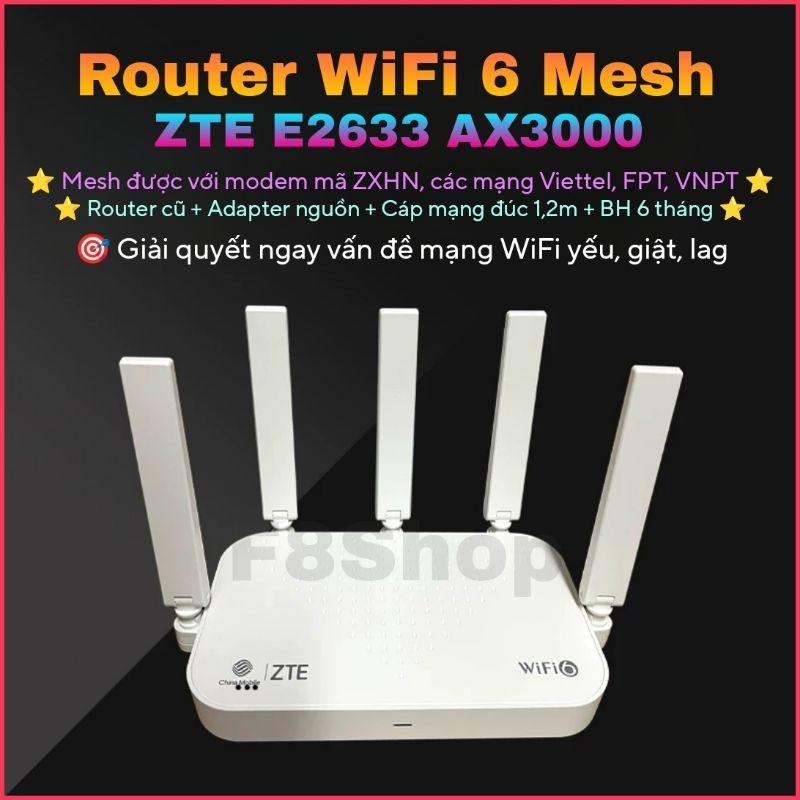 Wifi 6 Mesh Router ZTE E2633 AX3000 RAM 256Mb Mesh modem H3601 F670y F671y F6600 H196A FPT wifi ...